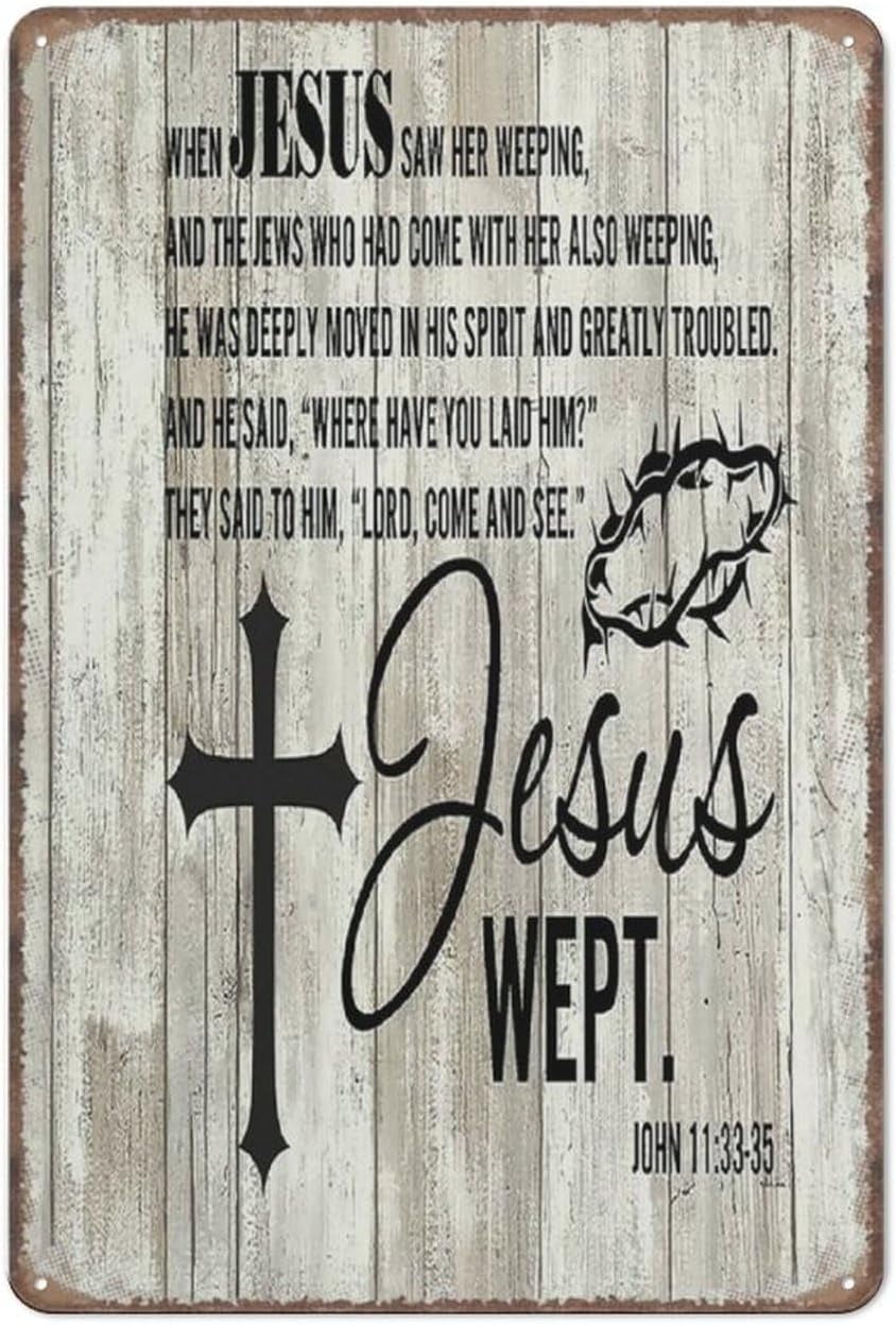 When Jesus Saw Her Weeping Quote Motto Rustic Decor Inspirational Sign ...
