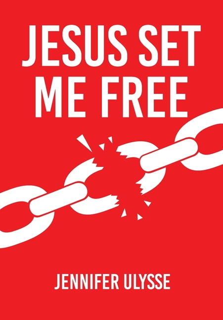 Jesus Set Free