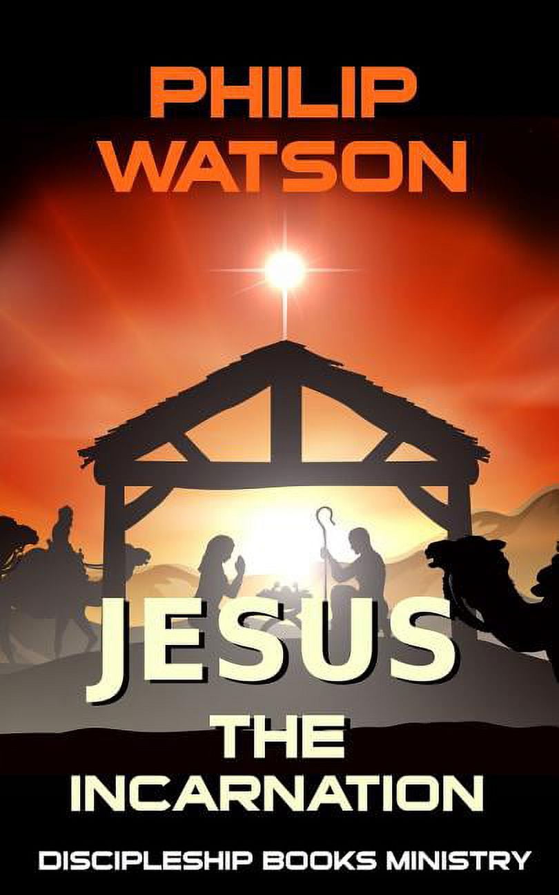 Jesus The Incarnation (The Jesus Series) - Walmart.com