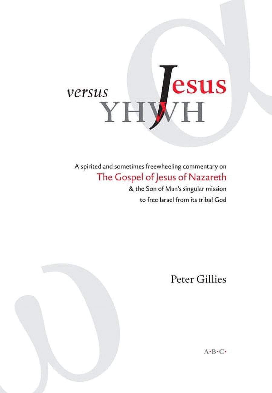 Jesus versus YHWH, (Hardcover) - Walmart.com