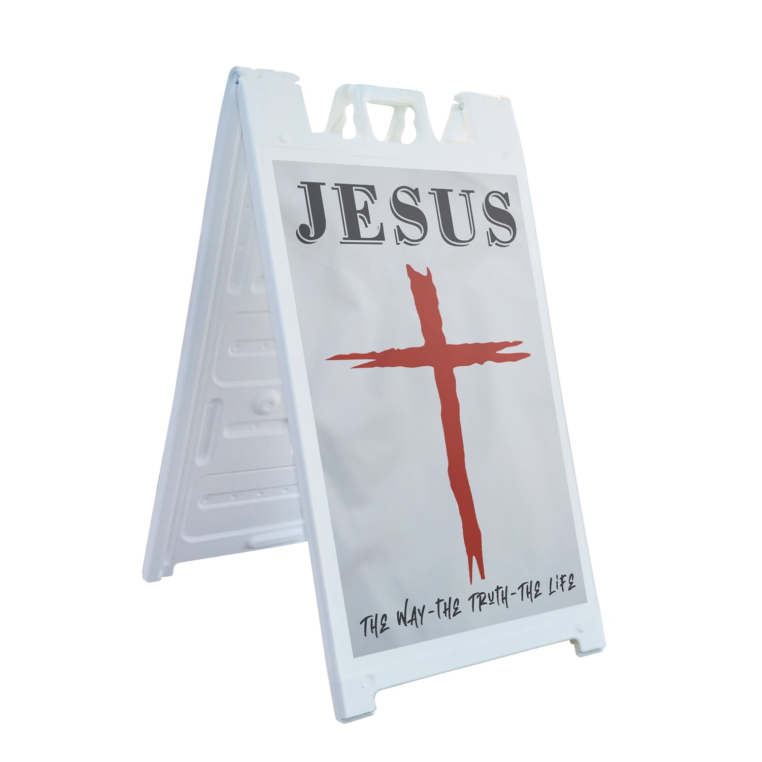 Jesus the Way the Truth the Life 24" x 36" Double Sided A-Frame ...