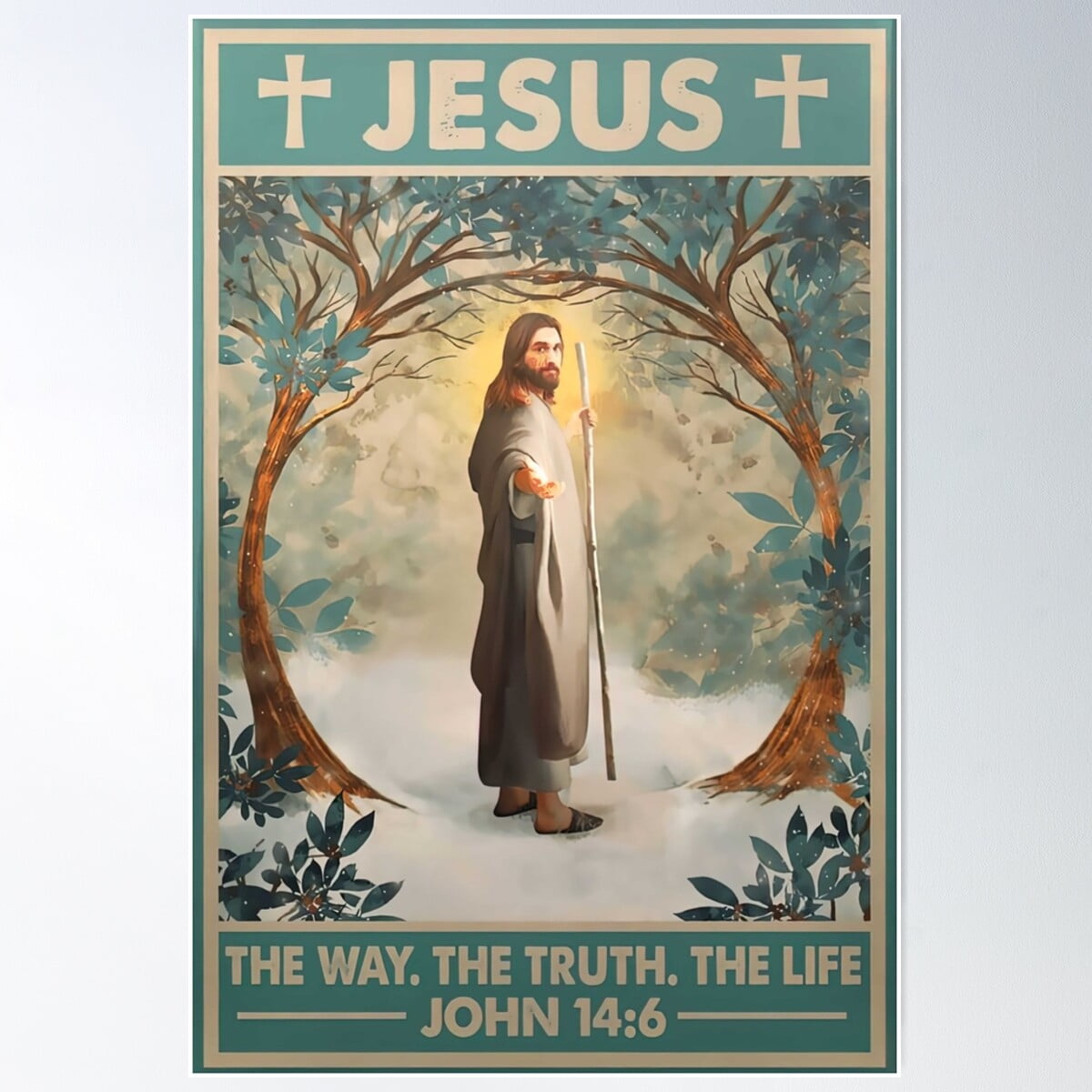 Jesus The Way The Truth The Life John 14:6 - Jesus Lover Poster - Esus ...