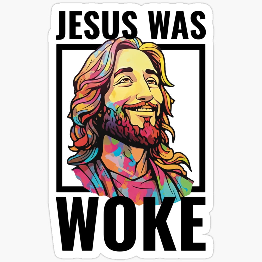 Jesus Was Woke Social Justice & Equality Stickerphone Decal Water ...