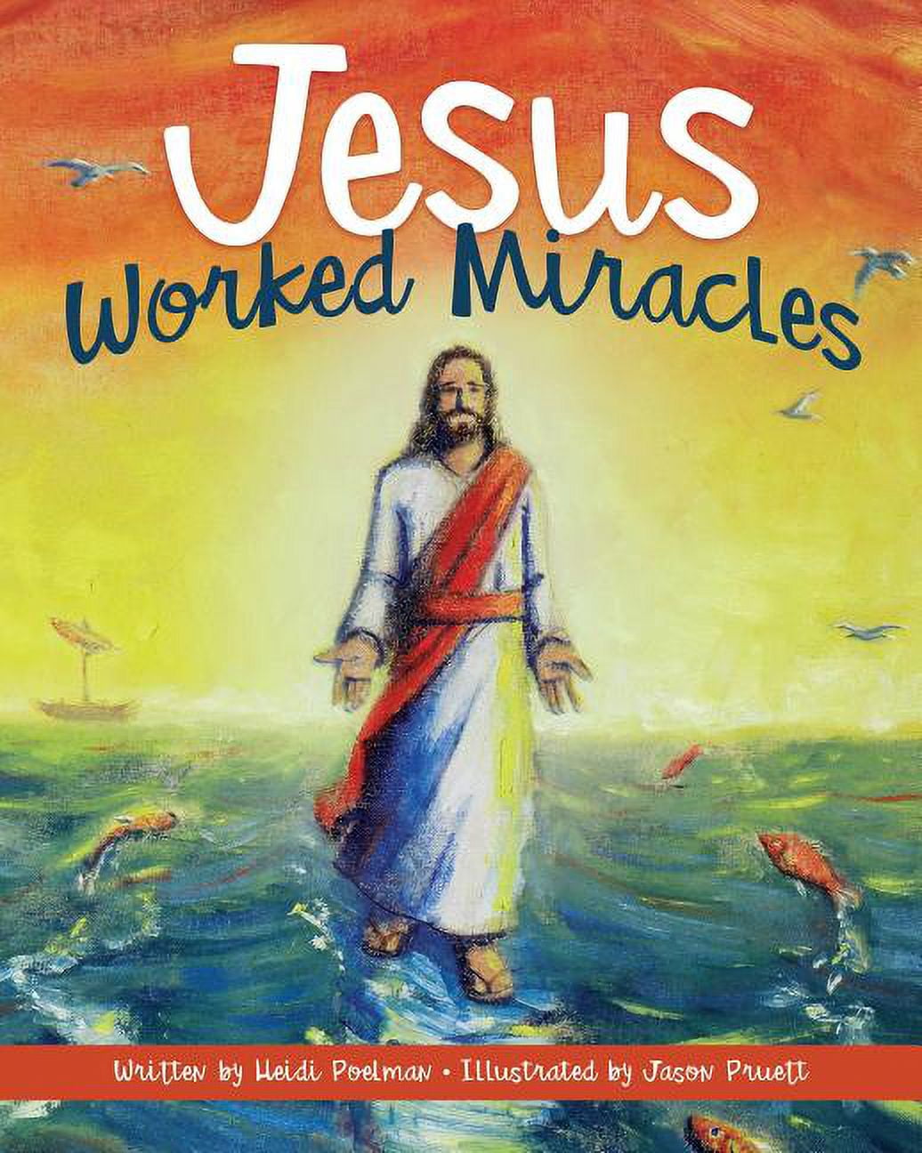 Jesus Worked Miracles (Hardcover) - Walmart.com