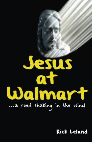 Pre-Owned Jesus at Walmart...a Reed Shaking in the Wind (Paperback) by ...