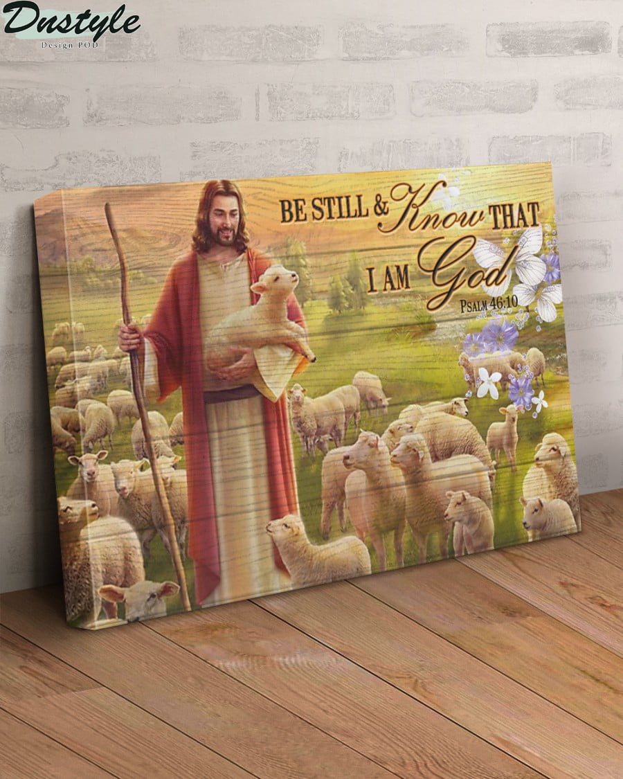 Jesus be still and know that I am god psalm 46 10 canvas - Dnstyles 24 ...