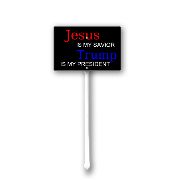 Jesus is My Savior Trump is My President Yard Sign Lawn Decorations ...