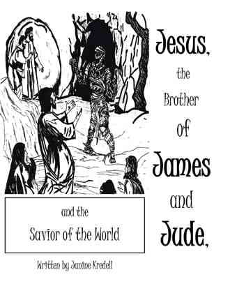 Pre-Owned Jesus, the Brother of James and Jude, and the Savior of the ...