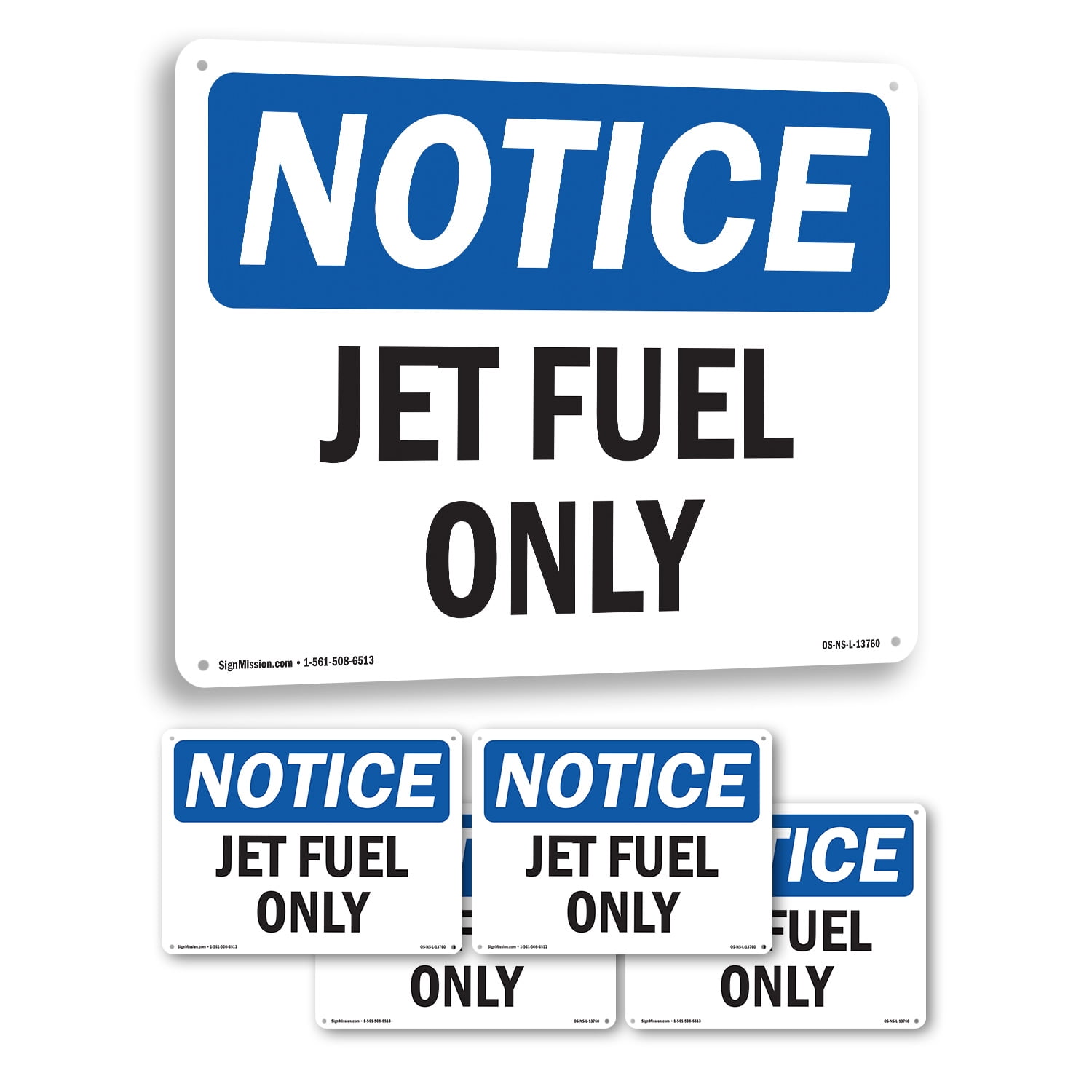 Jet Fuel Only OSHA Notice Rigid Plastic Sign 18 Inch x 12 Inch - 5 Pack ...