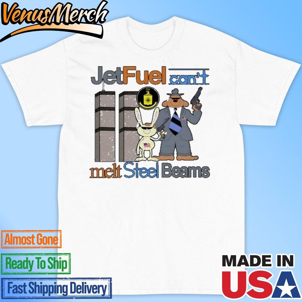 Jetfuel Cant Melt Steel Beams Shirt - Walmart.com