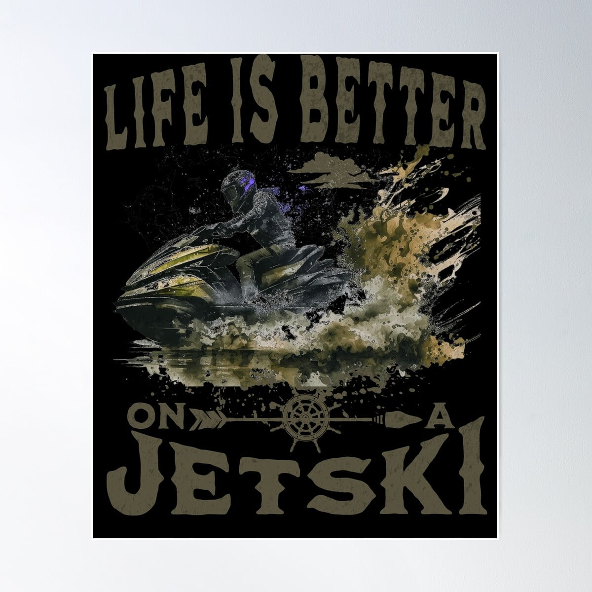 Jetskiing Life Is Better On A Jetski Poster Wall Art, Modern Wall Decor ...