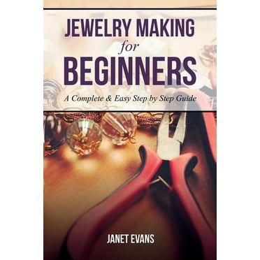 Wire Wrap Jewelry Making Book for Beginners: Craft Techniques for ...