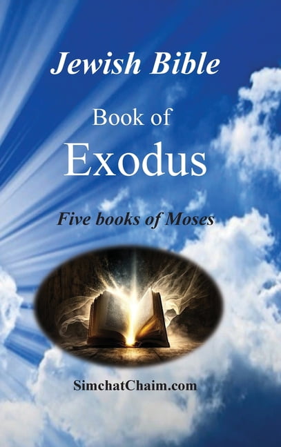 Jewish Bible - Book of Exodus (Hardcover)(Large Print) - Walmart.com