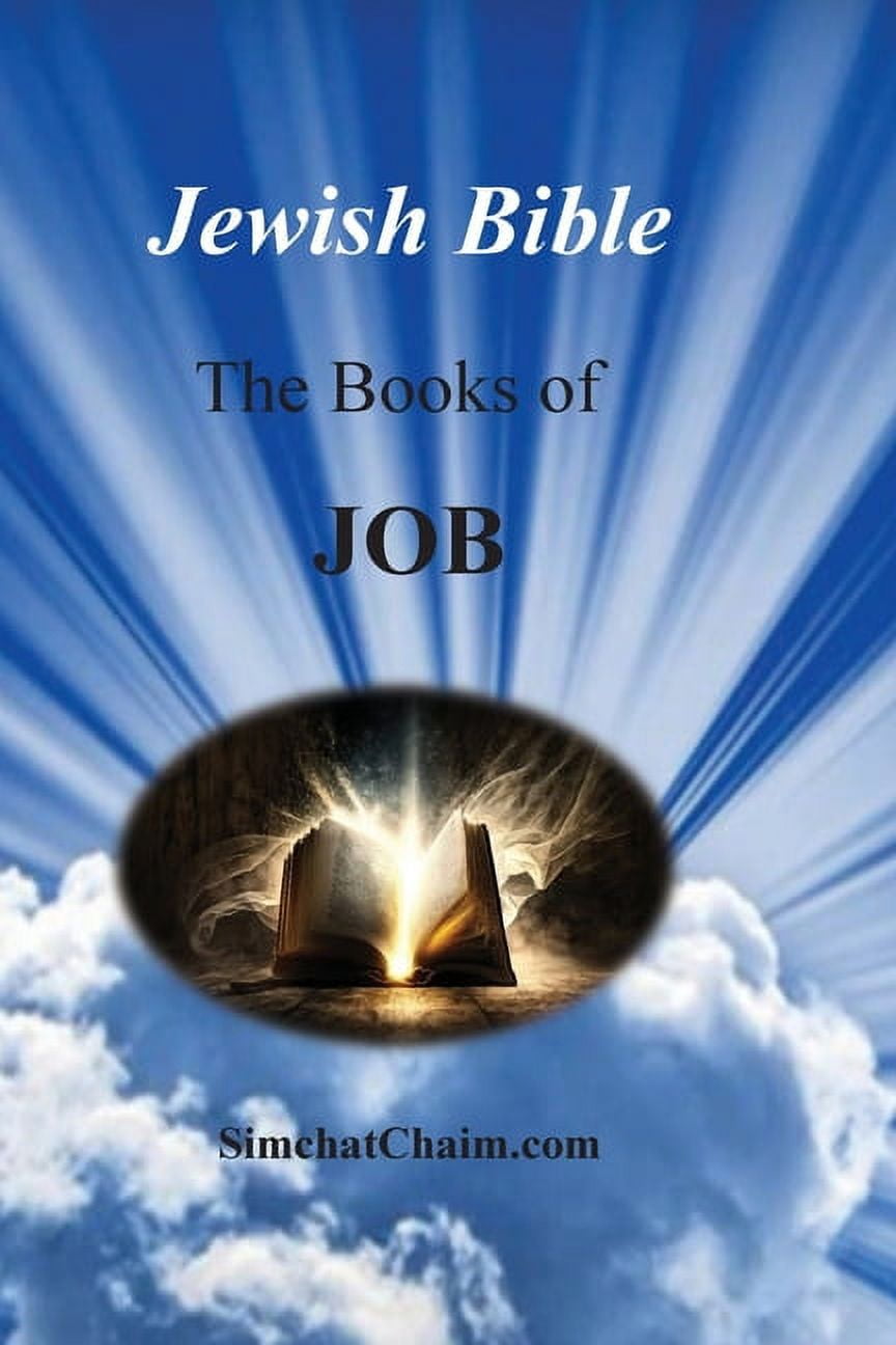 Jewish Bible - The Books of Job: English translation directly from ...
