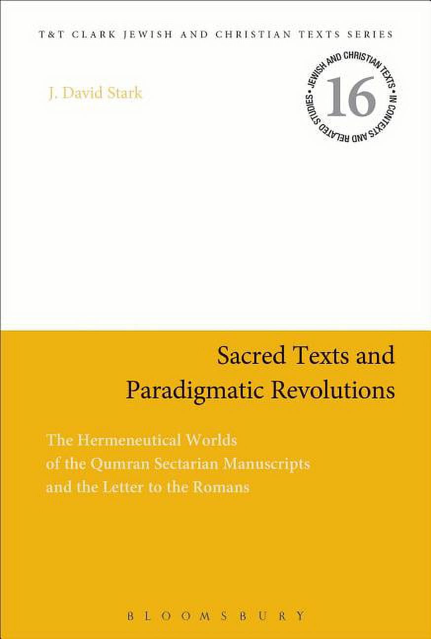 Jewish and Christian Texts Sacred Texts and Paradigmatic Revolutions ...