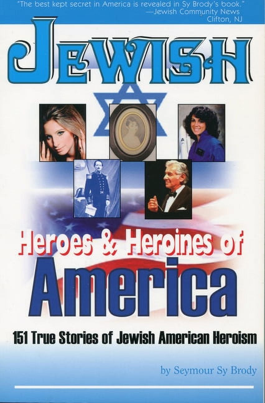 Jewish Heroes & Heroines of America (Paperback) - Walmart.com