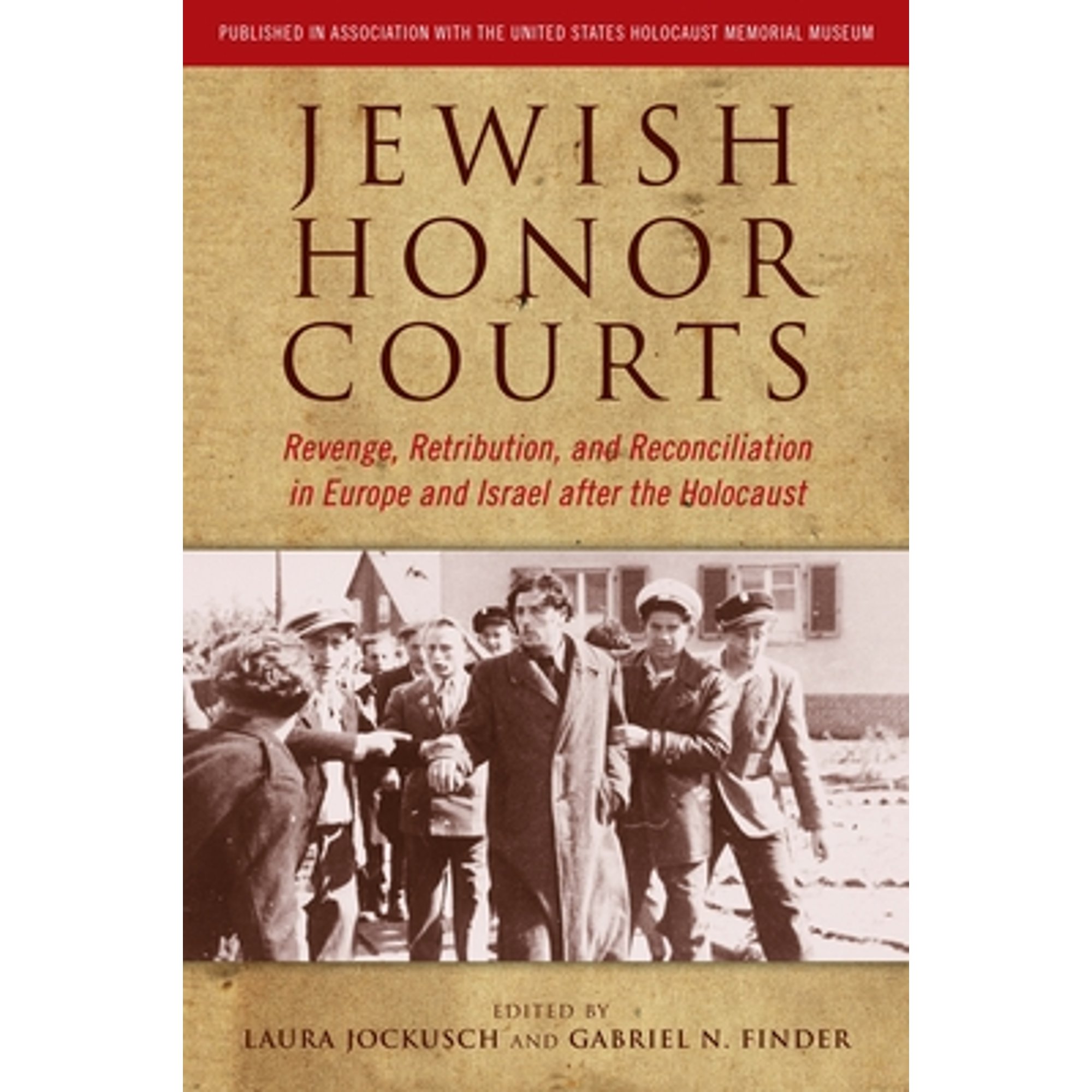 Pre-Owned Jewish Honor Courts: Revenge, Retribution, and Reconciliation ...