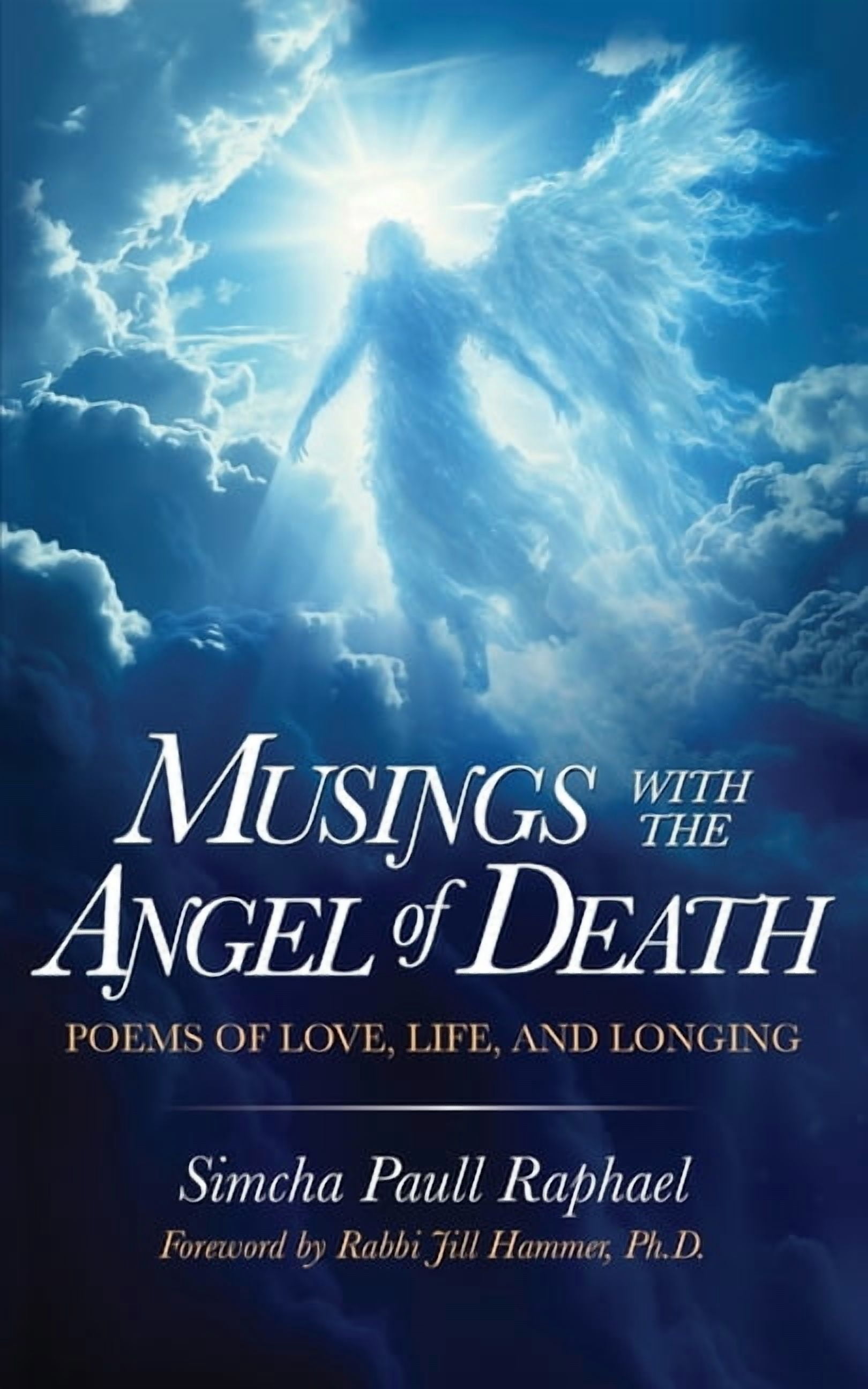Jewish Life, Death, and Transition: Musings With The Angel Of Death ...