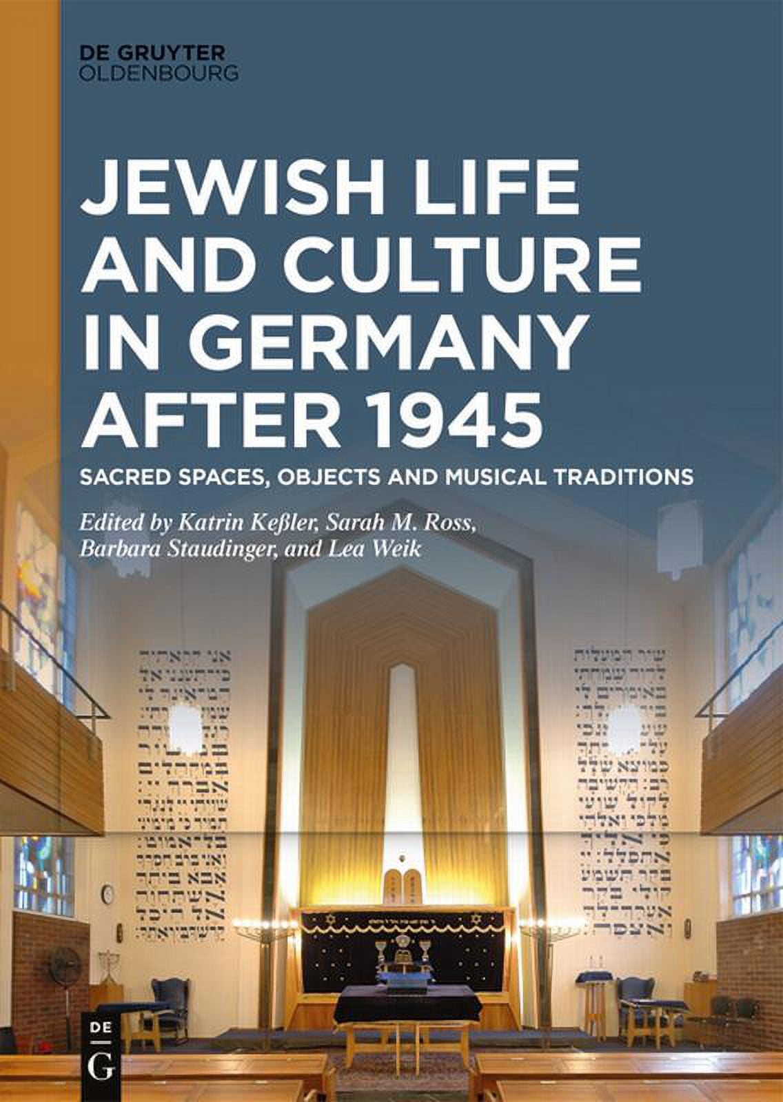 Jewish Life and Culture in Germany After 1945: Sacred Spaces, Objects ...