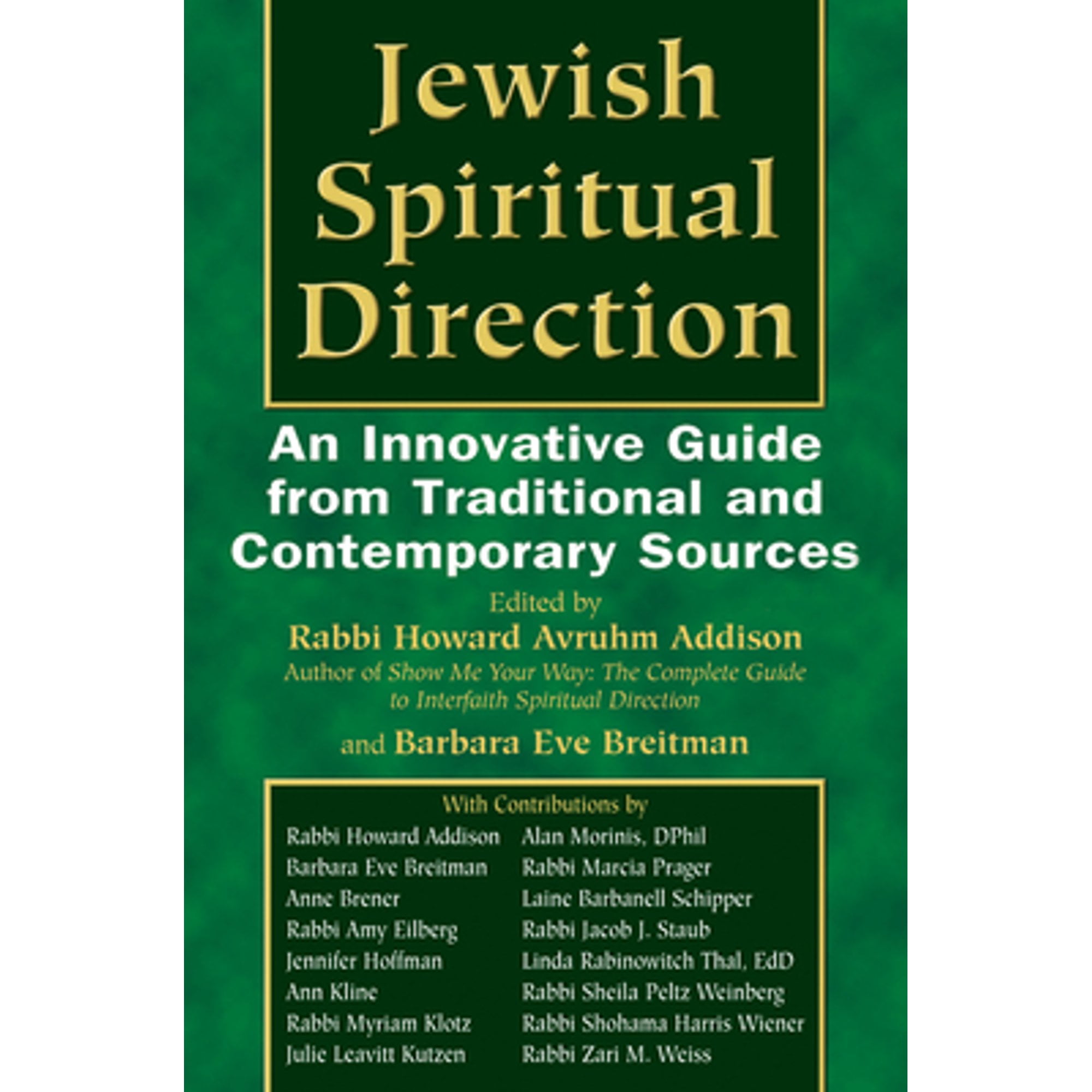 Pre-Owned Jewish Spiritual Direction: An Innovative Guide from ...