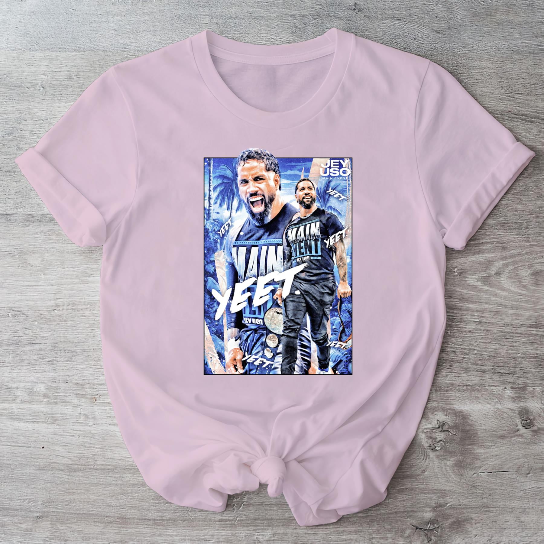 Jey Uso Main Event Yeet Poster Print Black T-shirt-TH39036 - Walmart.com