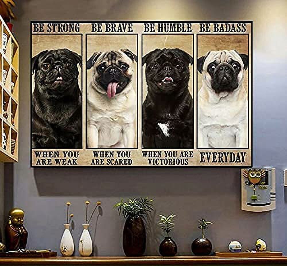 Jigsaw Puzzles Pug Dog EC36 Be Strong Be Brave Be Humble Be Badass Dog ...
