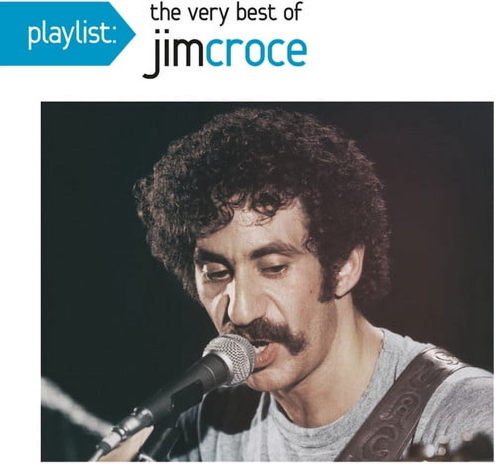 Jim Croce - Playlist: Best Of - Music & Performance - CD - Walmart.com