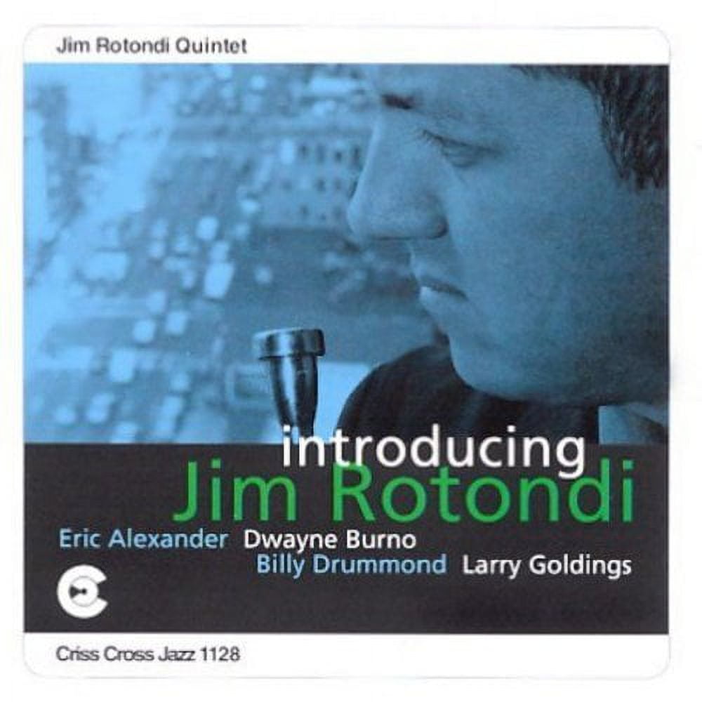 Jim Rotondi - Introducing Jim Rotondi - Music & Performance - CD ...