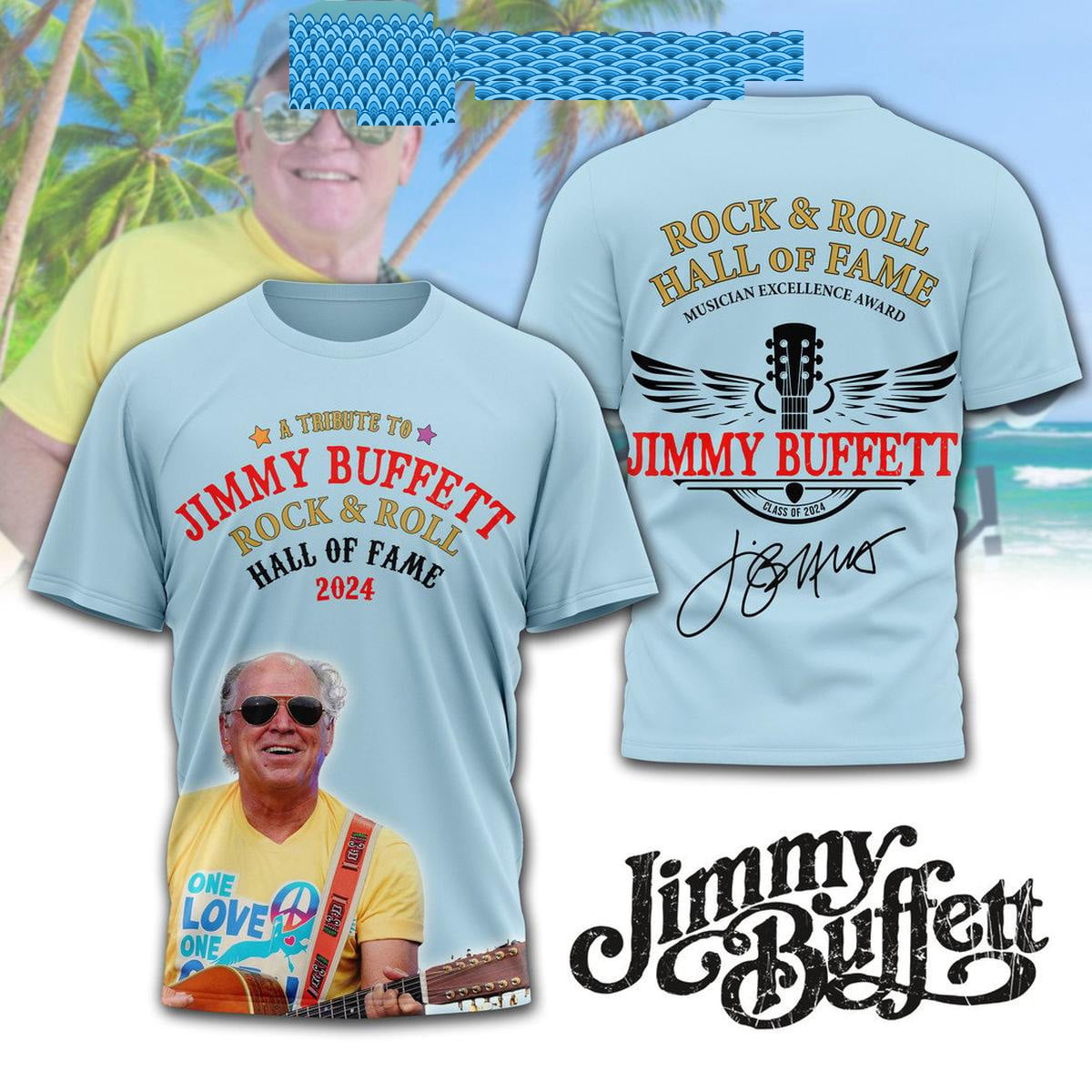 Jimmy Buffett One Love A Tribute To Jimmy Hall Of Fame 2024 Hoodie T ...
