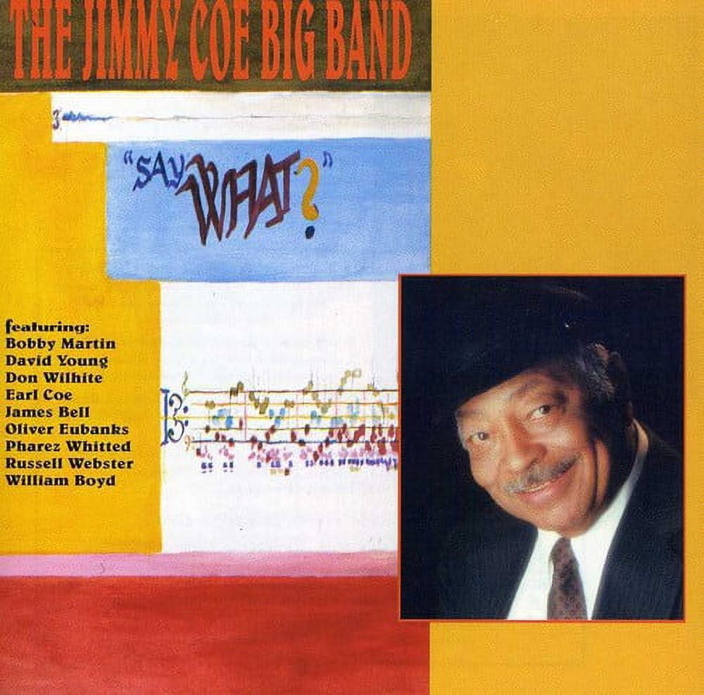 Jimmy Coe - Say What - Jazz - CD - Walmart.com