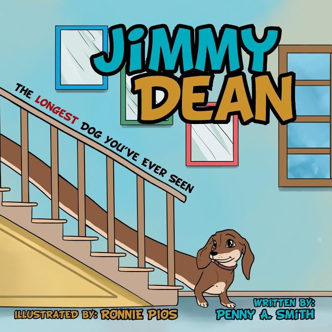 Jimmy Dean: The Longest Dog You've Ever Seen, (Paperback) - Walmart.com