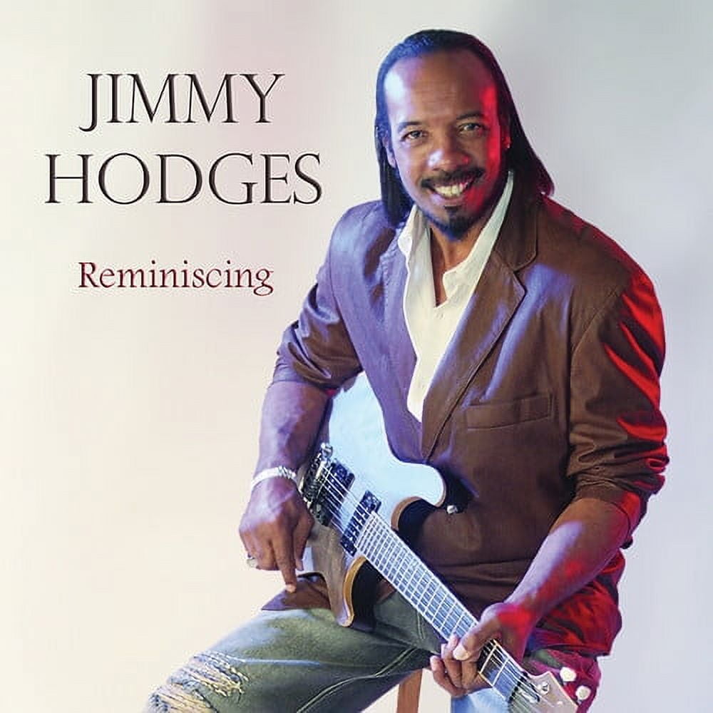 Jimmy Hodges - Reminiscing - Music & Performance - CD - Walmart.com