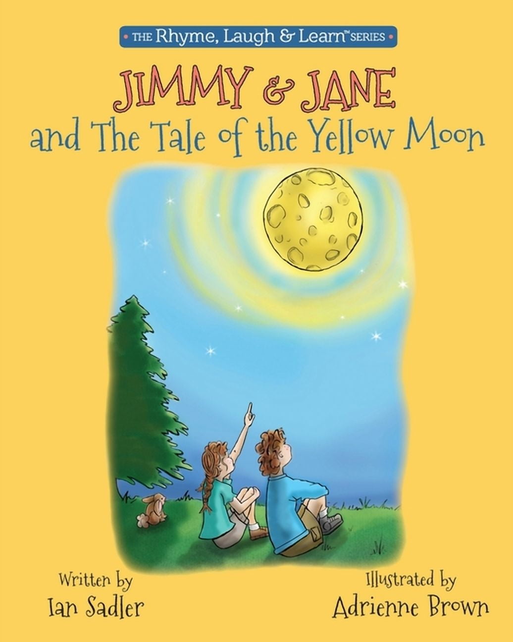 Rhyme, Laugh & Learn Jimmy & Jane and the Tale of the Yellow Moon, Book ...