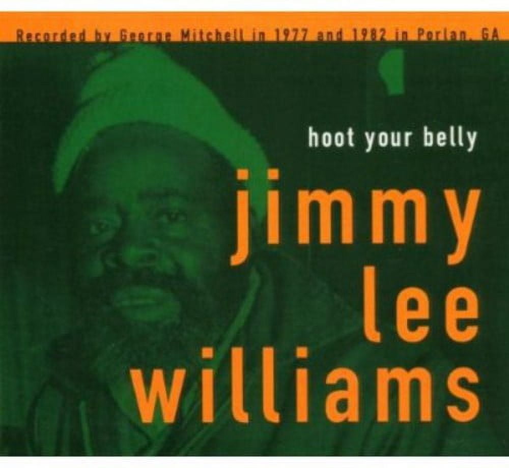 Jimmy Lee Williams - Hoot Your Belly - Blues - CD - Walmart.com