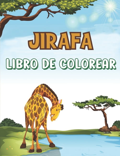 Jirafa Libro de Colorear: Libro de colorear para nios - 30 linda Jirafa ...