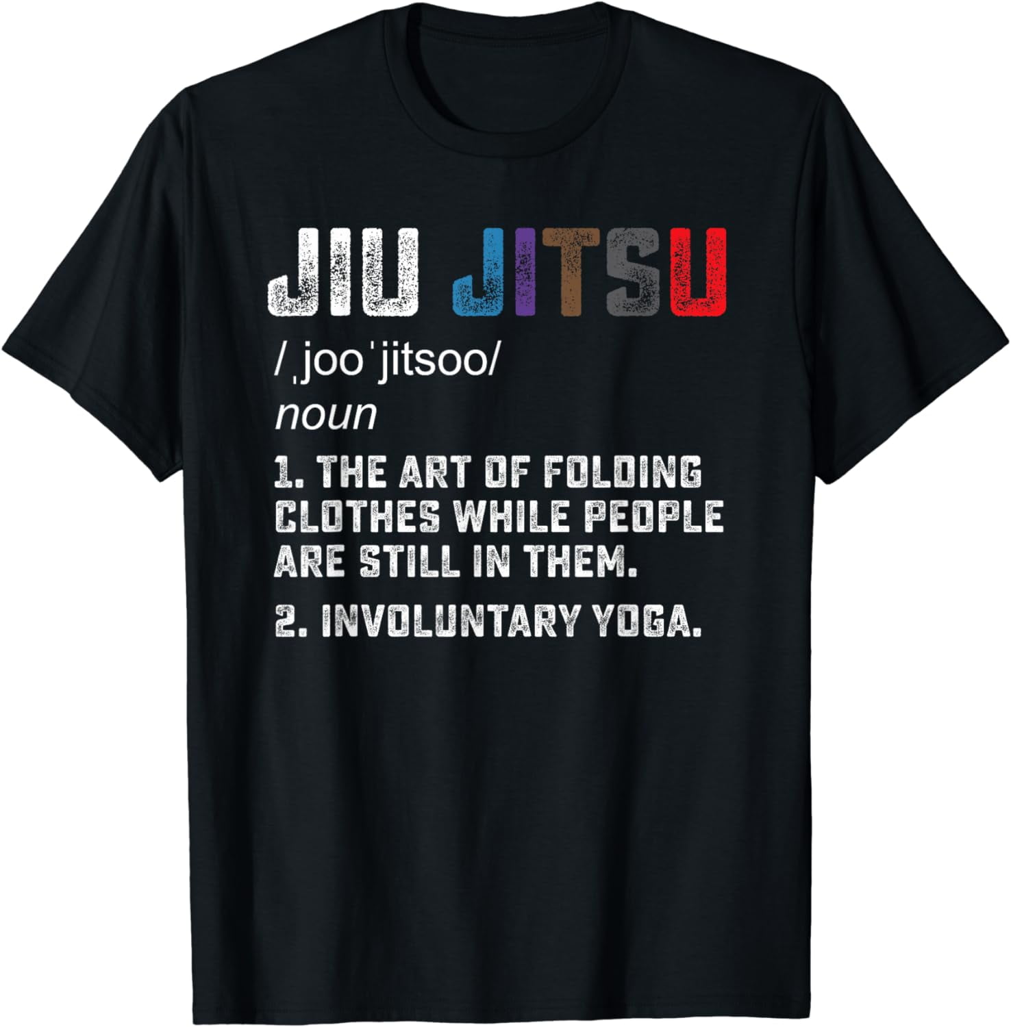 Jiu jitsu Funny definition BJJ or MMA grappler T-shirt - Walmart.com