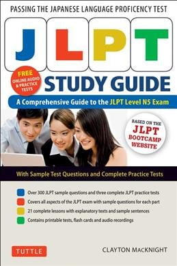 Jlpt Study Guide: The Comprehensive Guide to the Jlpt Level N5 Exam ...