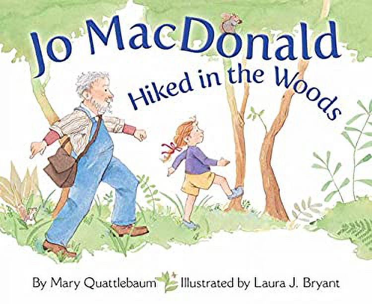 Pre-Owned Jo MacDonald Hiked in the Woods (Paperback) 1584693355 9781584693352 - Walmart.com