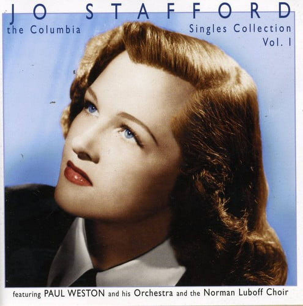 Jo Stafford - Columbia Singles Collection, Vol. 1 - Music & Performance ...