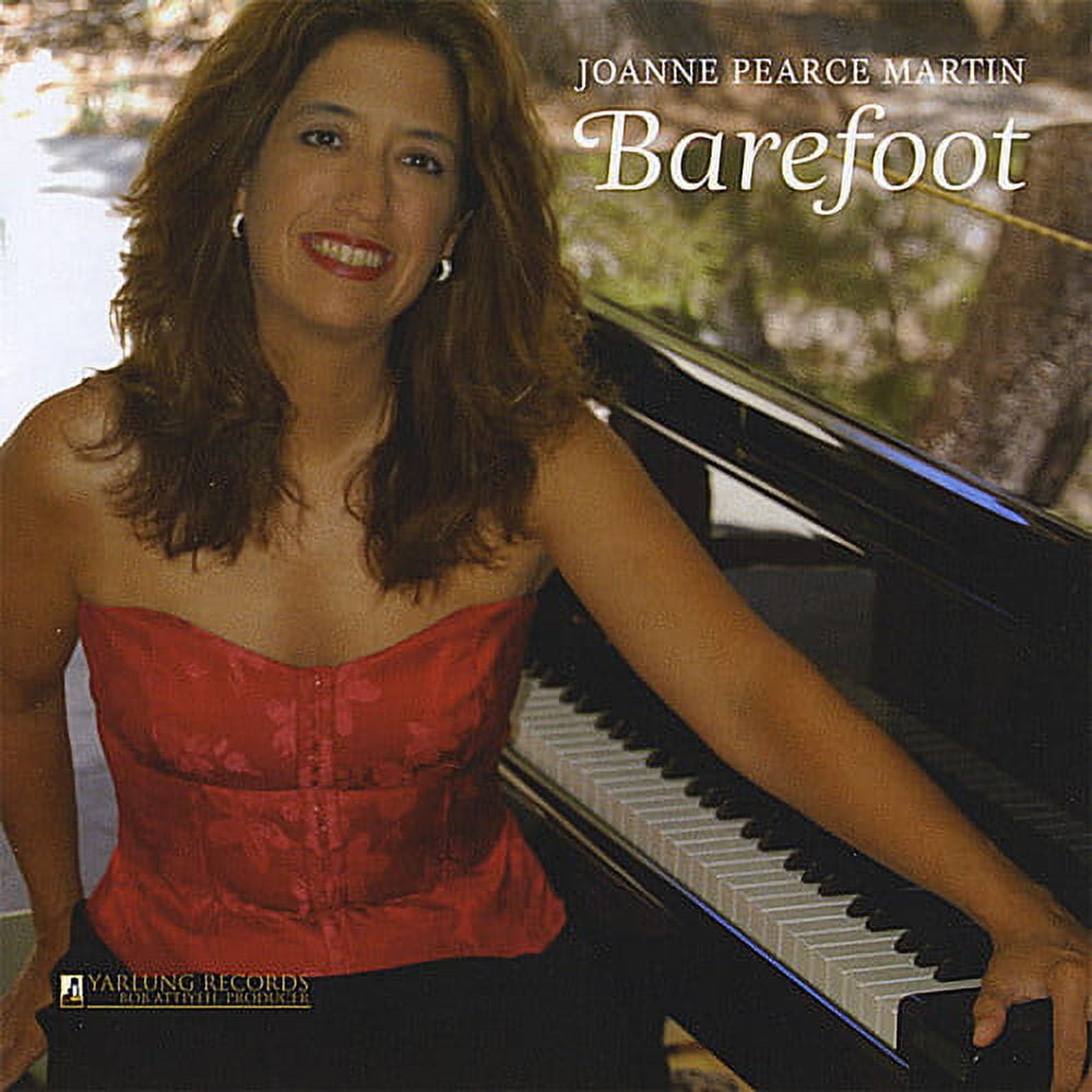 Joanne Pearce Martin - Barefoot: Joanne Pearce Martin - Music ...