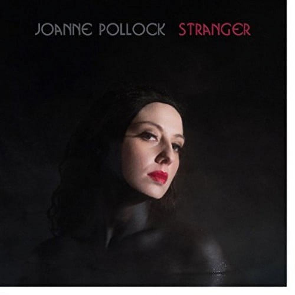 Joanne Pollock - Stranger - Rock - CD - Walmart.com