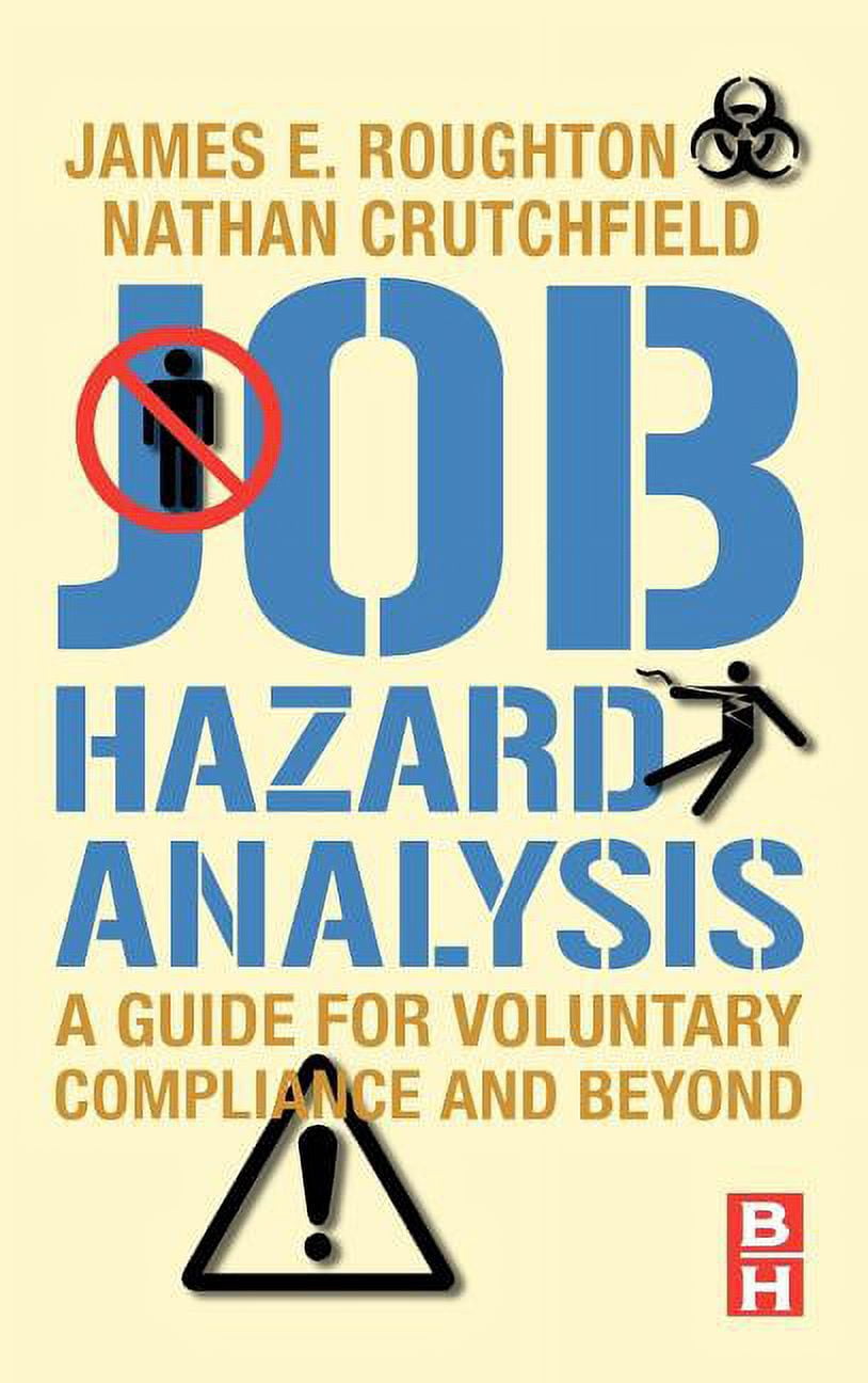 Job Hazard Analysis: A Guide for Voluntary Compliance and Beyond ...
