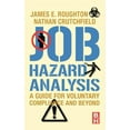 Job Hazard Analysis: A Guide for Voluntary Compliance and Beyond ...
