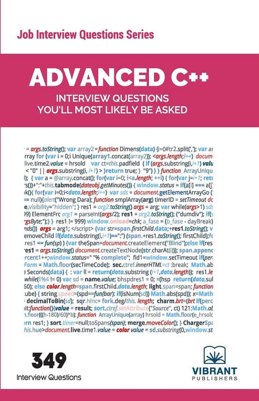 Job Interview Questions: Advanced C++ Interview Questions You'll Most Likely Be Asked (Paperback ...