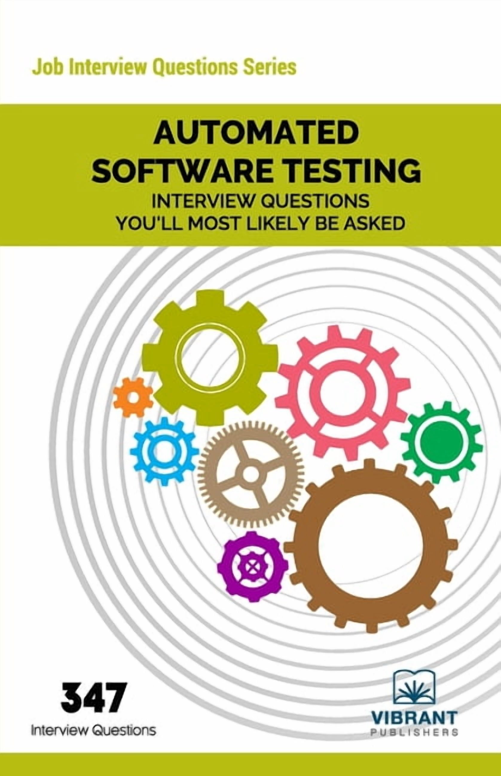Job Interview Questions: Automated Software Testing Interview Questions ...