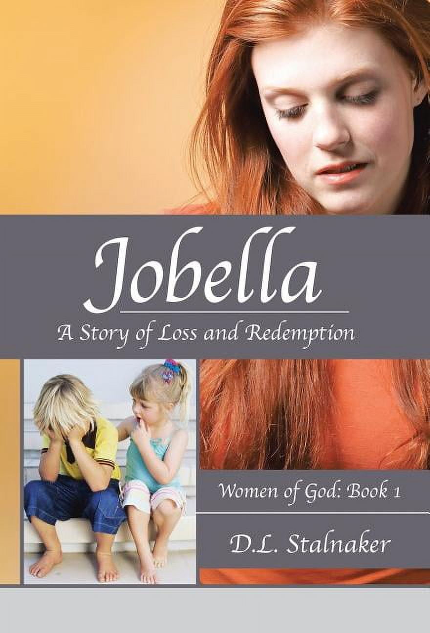 Jobella : A Story of Loss and Redemption - Walmart.com