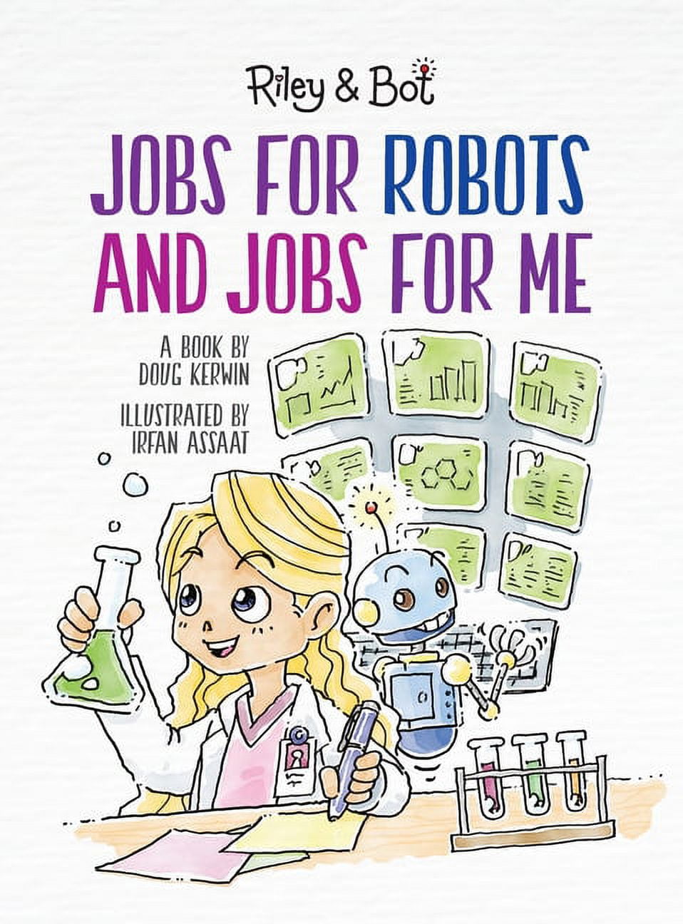 Jobs For Robots And Jobs For Me, (Hardcover) - Walmart.com