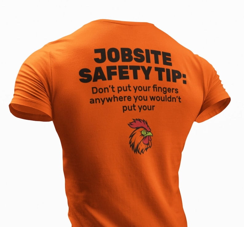 Jobsite Safety Humor T-Shirt – “Don’t Put Your Finger” Funny Work Tee ...