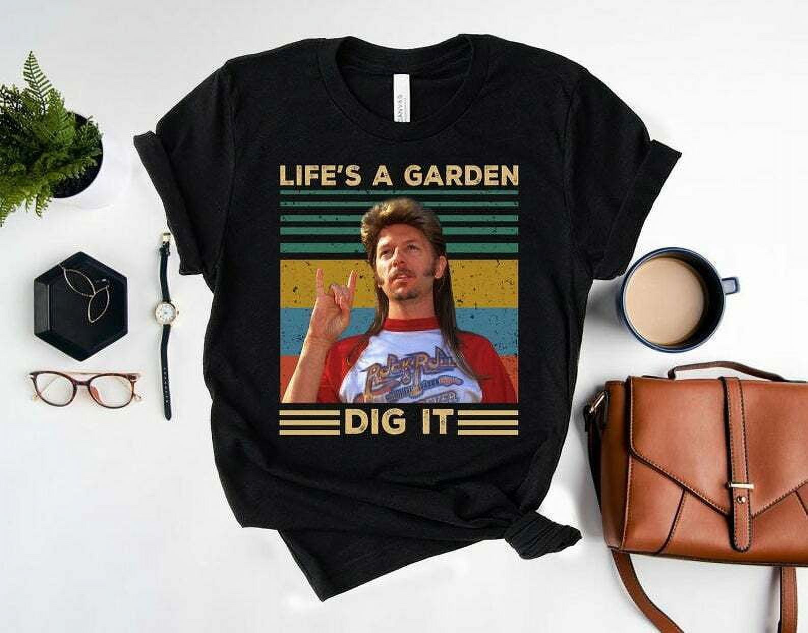 Joe Dirt T-shirt, Life's A Garden Dig Shirt, Joe Dirt Merica Shirt ...