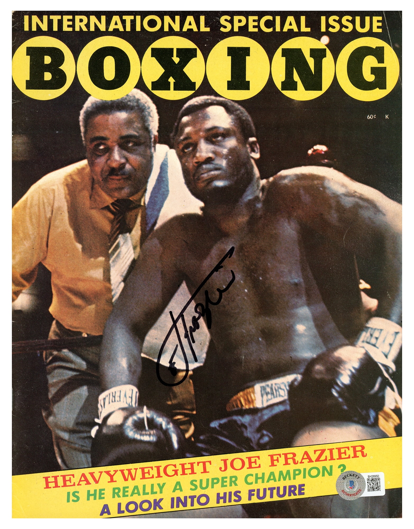 Joe Frazier Autographed International Boxing Magazine Beckett BAS QR # ...